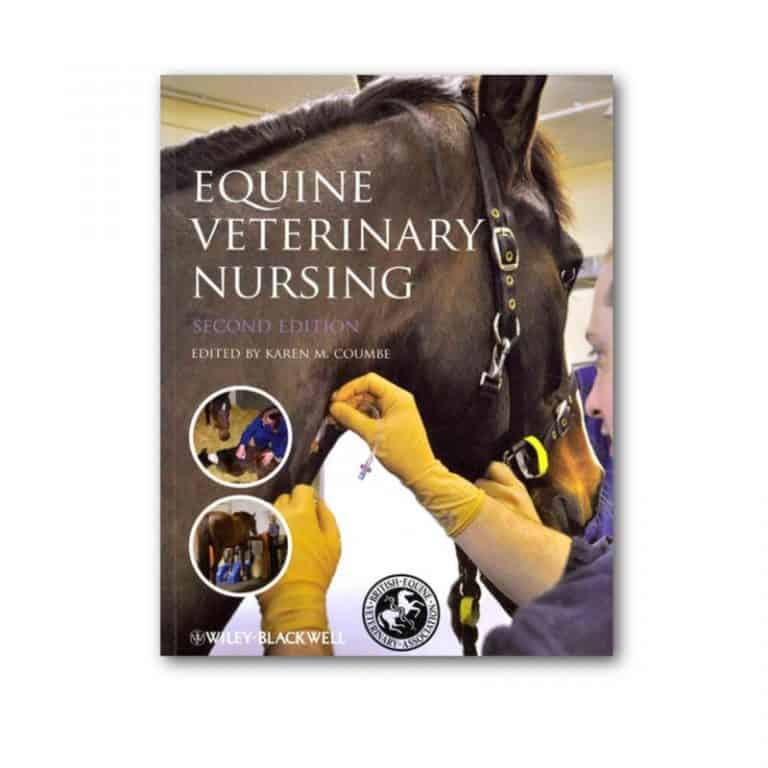 Equine Veterinary Nursing - Second Edition